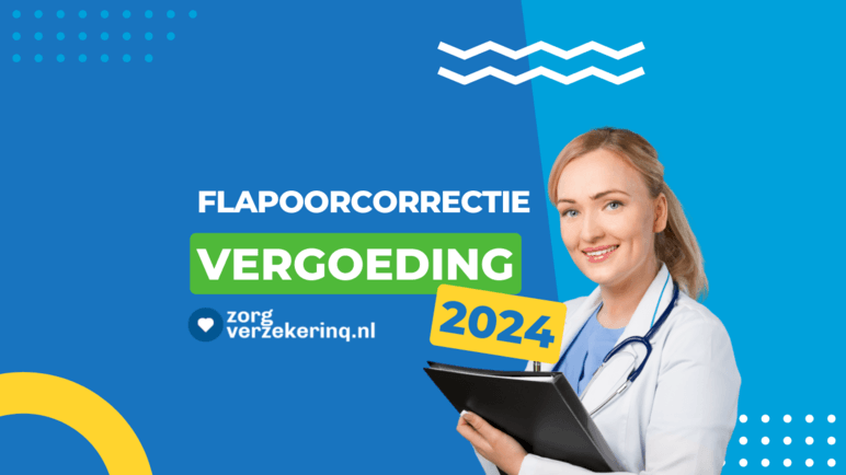 Vergoeding flapoorcorrectie (2026) » Vanaf 34,25 p/m
