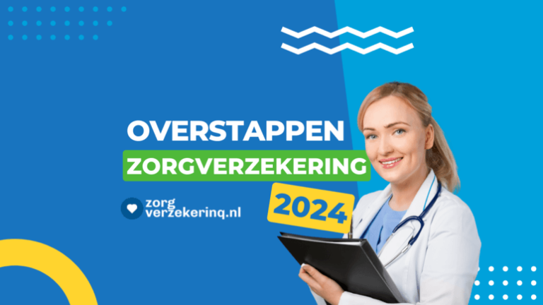 Overstappen Zorgverzekering 2025 - Zorgverzekerinq.nl